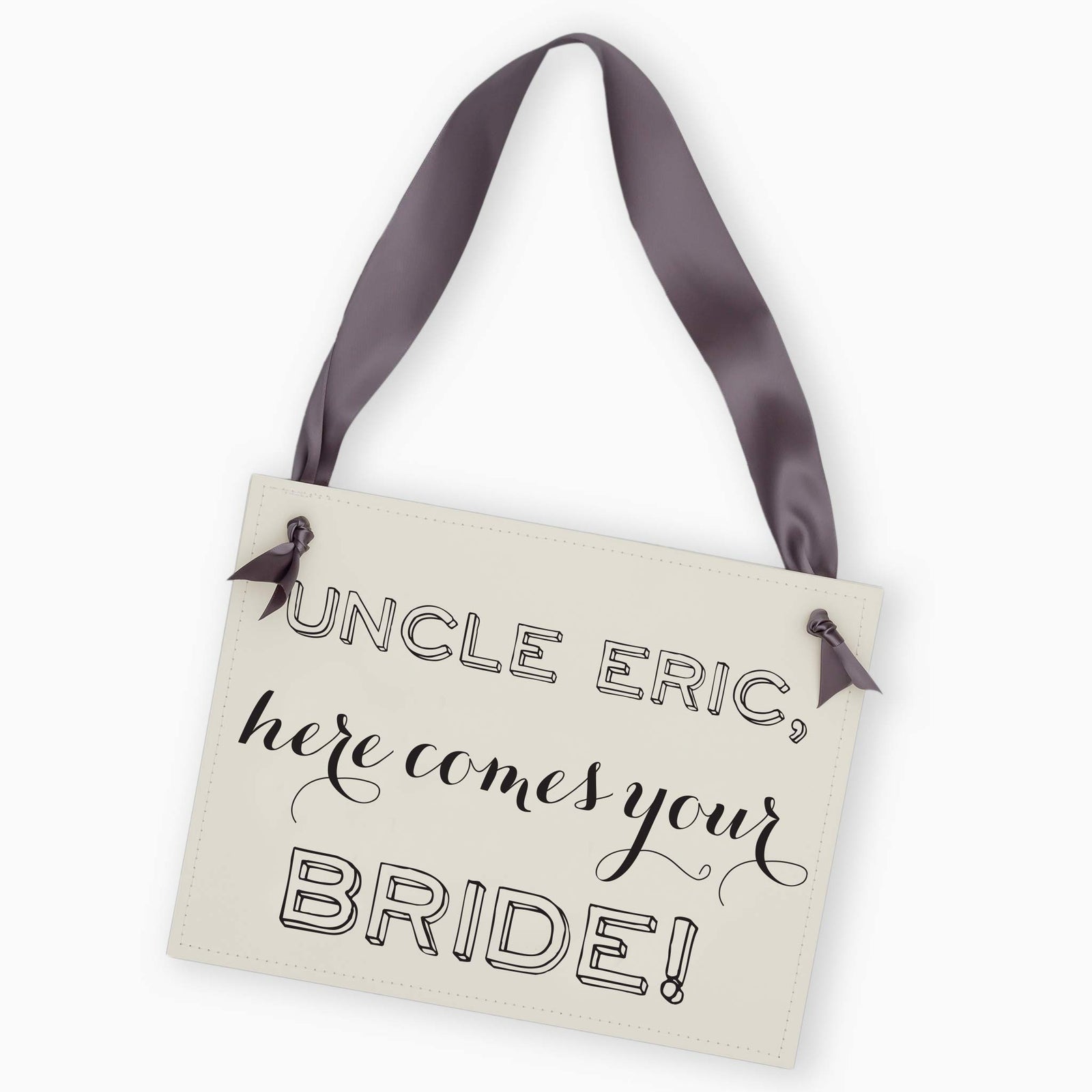 Here Comes Your Bride Sign - RITZY ROSE