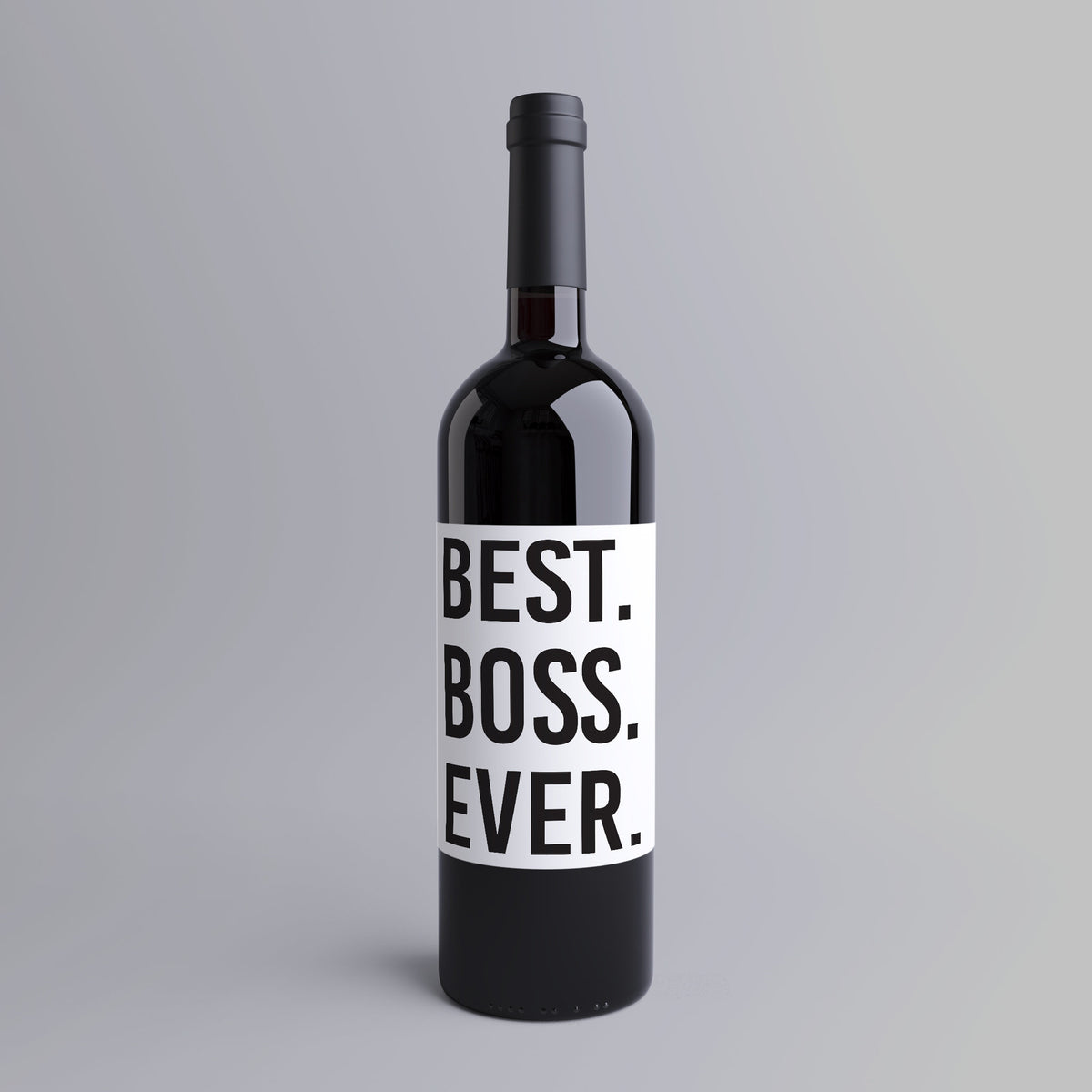 4 Pack Boss Boss Gift Wine Bottle Labels I Love How We Don't Even Have ...